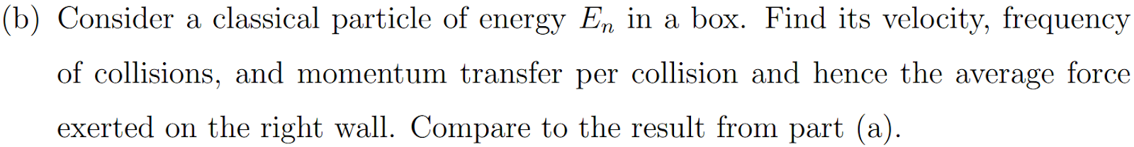 Solved Consider a particle in a 1D box: V(x)={0,∞,0≤x≤L | Chegg.com