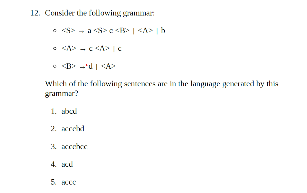 Solved 12. Consider the following grammar: | Chegg.com