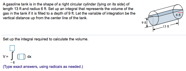 Solved A gasoline tank is in the shape of a right circular | Chegg.com