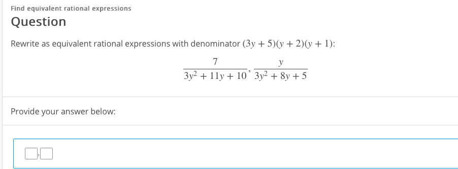 Solved Find equivalent rational expressions Question Rewrite | Chegg.com
