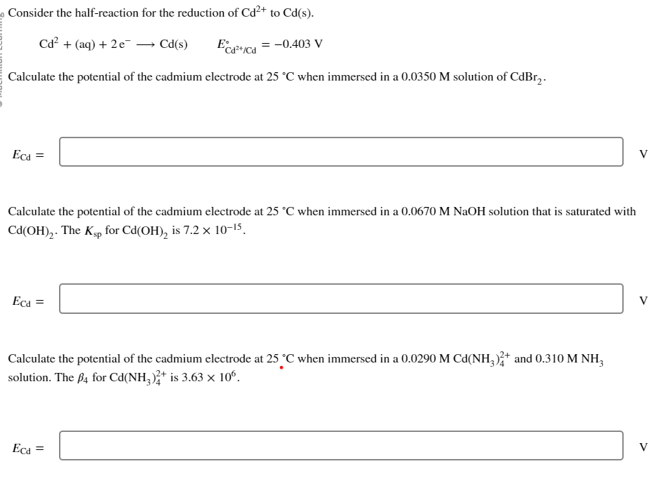 Solved Consider the half-reaction for the reduction of Cd2+ | Chegg.com