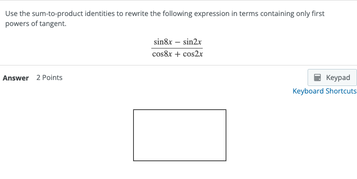Solved Use the sum-to-product identities to rewrite the | Chegg.com