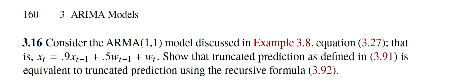 160 3 ARIMA Models 3.16 Consider the ARMA(1,1) model | Chegg.com