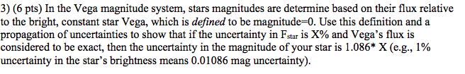 3) (6 pts) In the Vega magnitude system, stars | Chegg.com