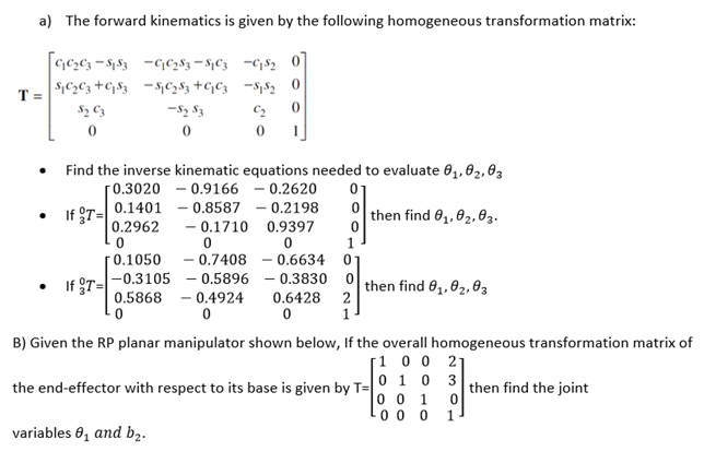 a) The forward kinematics is given by the following | Chegg.com