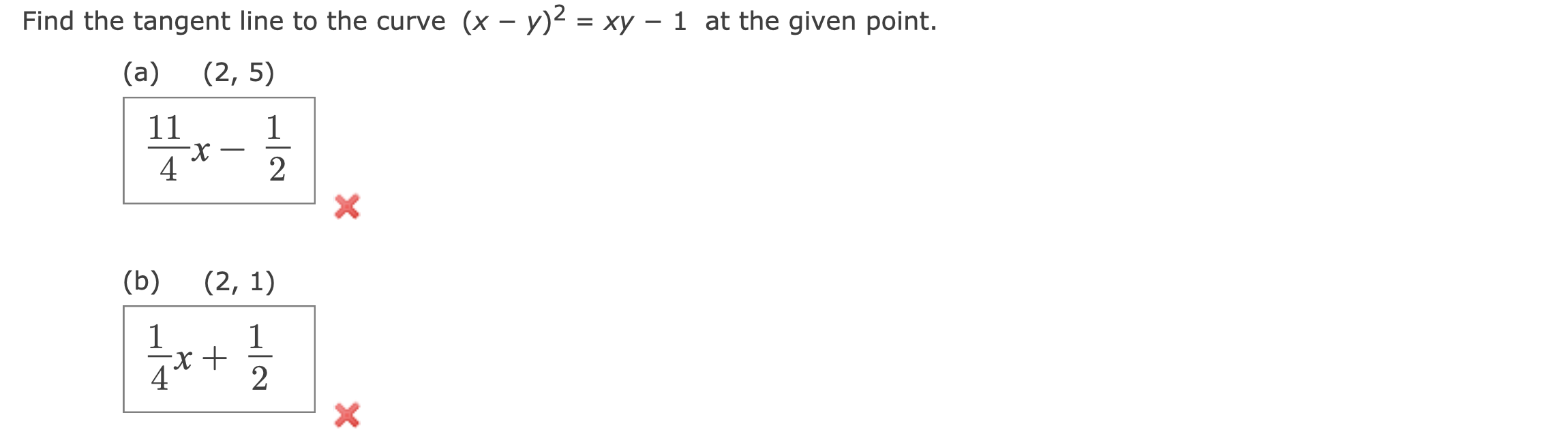 Solved Find the tangent line to the curve (x−y)2=xy−1 at the | Chegg.com