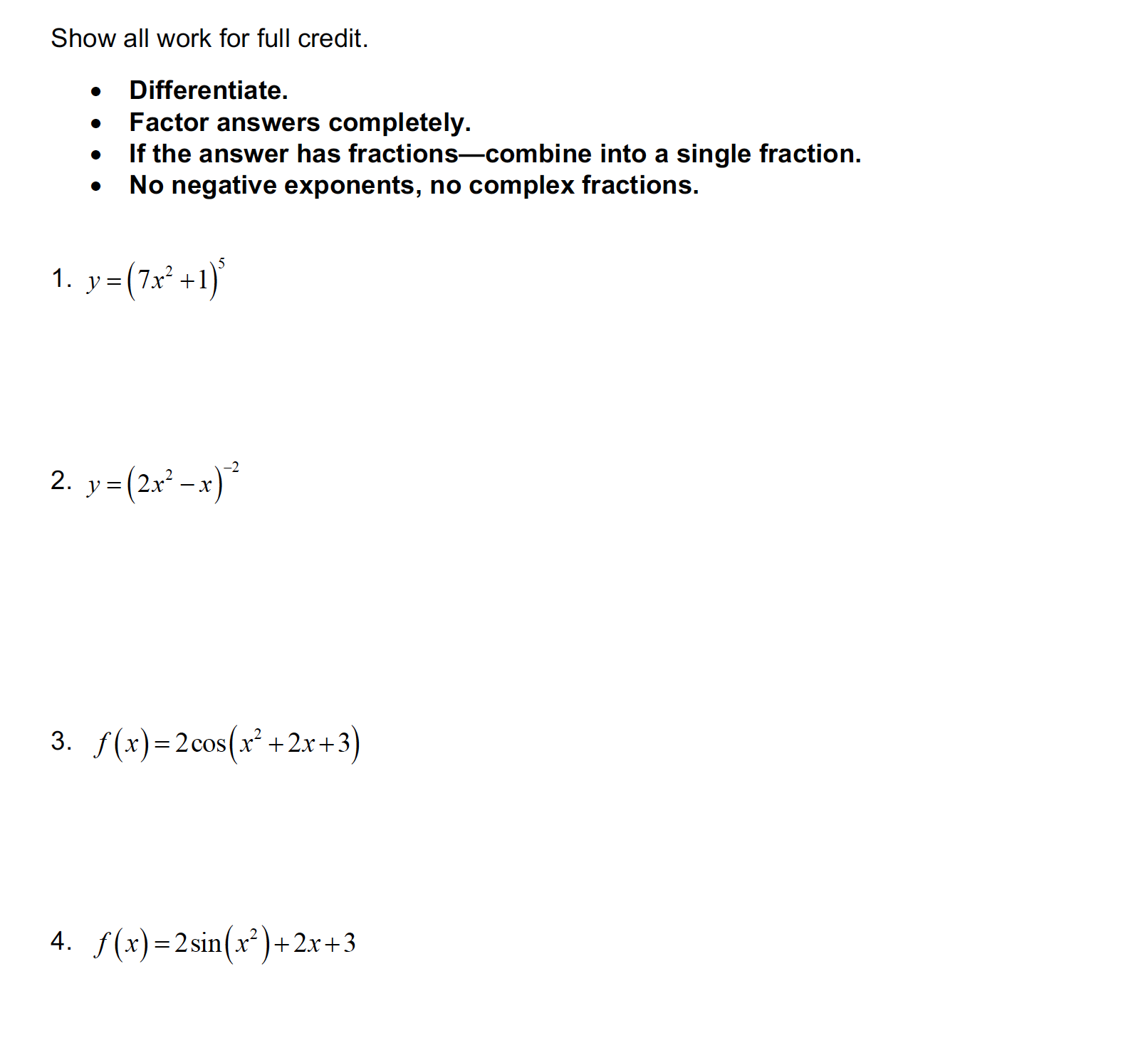 Solved Show all work for full credit. - Differentiate. - | Chegg.com