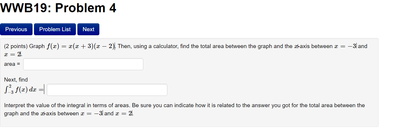 Solved WWB19: Problem 4 Previous Problem List Next (2 | Chegg.com