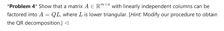 Solved *Problem 4⋆ Show that a matrix A∈Rm×n with linearly | Chegg.com