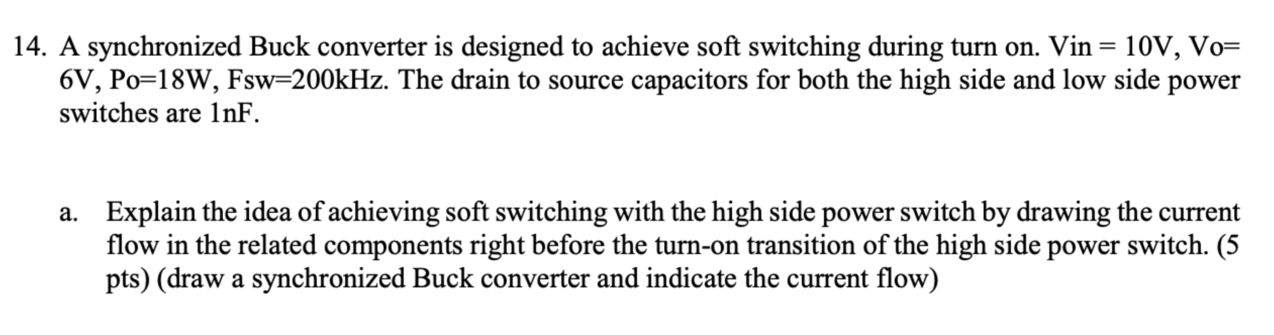 14. A synchronized Buck converter is designed to | Chegg.com