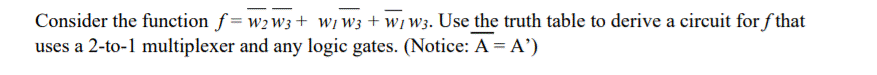Solved Consider the function f = w2 W3+ wiW3 + wiw3. Use the | Chegg.com