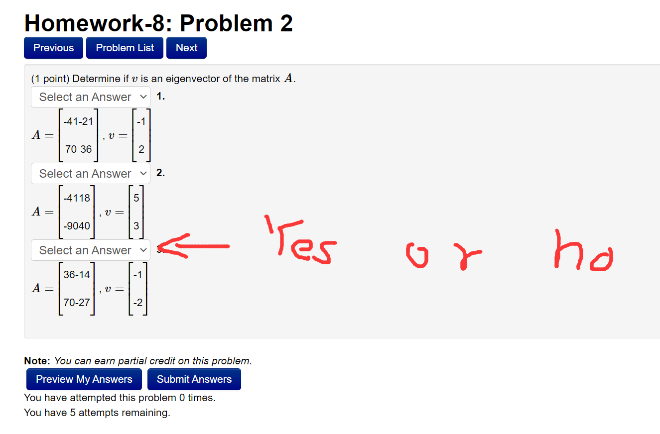 Solved (1 point) Determine if v is an eigenvector of the | Chegg.com