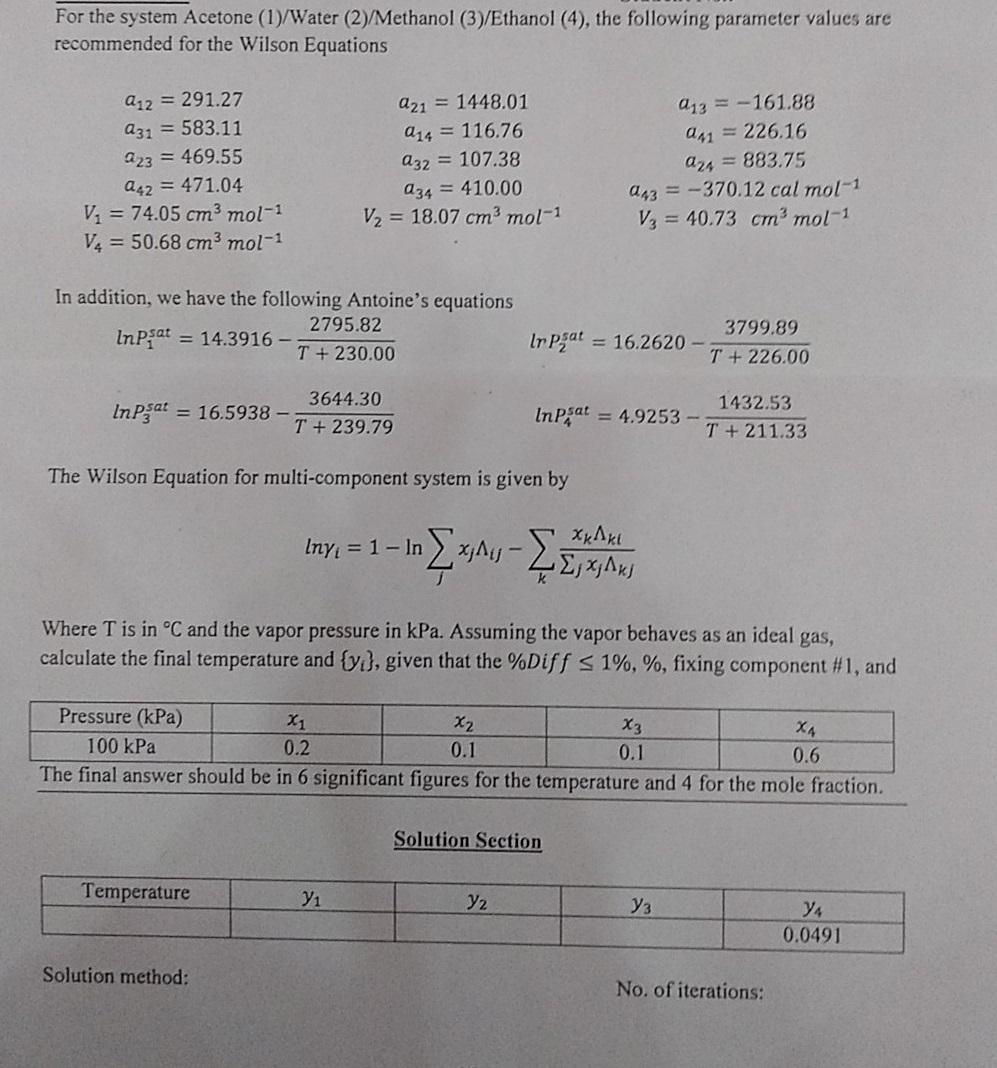 Solved For the system Acetone (1)/Water (2)/Methanol | Chegg.com