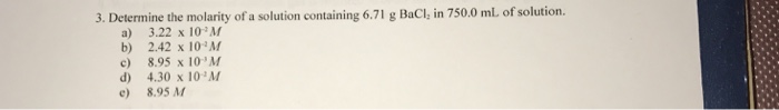 Solved 3. Determine the molarity ofa solution containing | Chegg.com