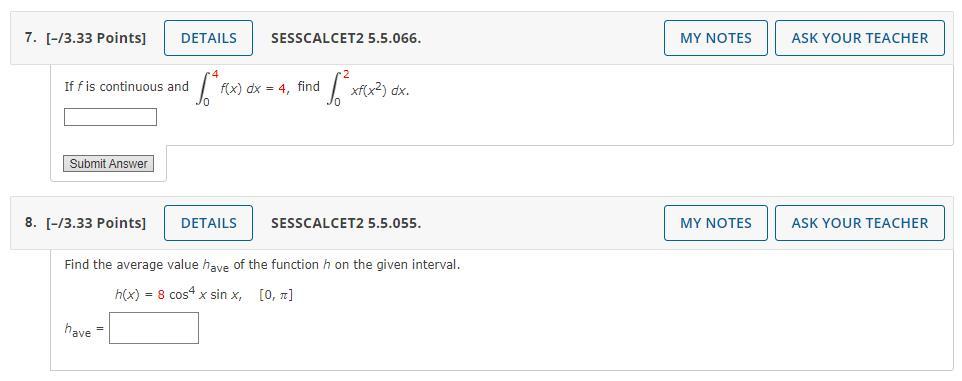 Solved If f is continuous and ∫04f(x)dx=4, find ∫02xf(x2)dx. | Chegg.com