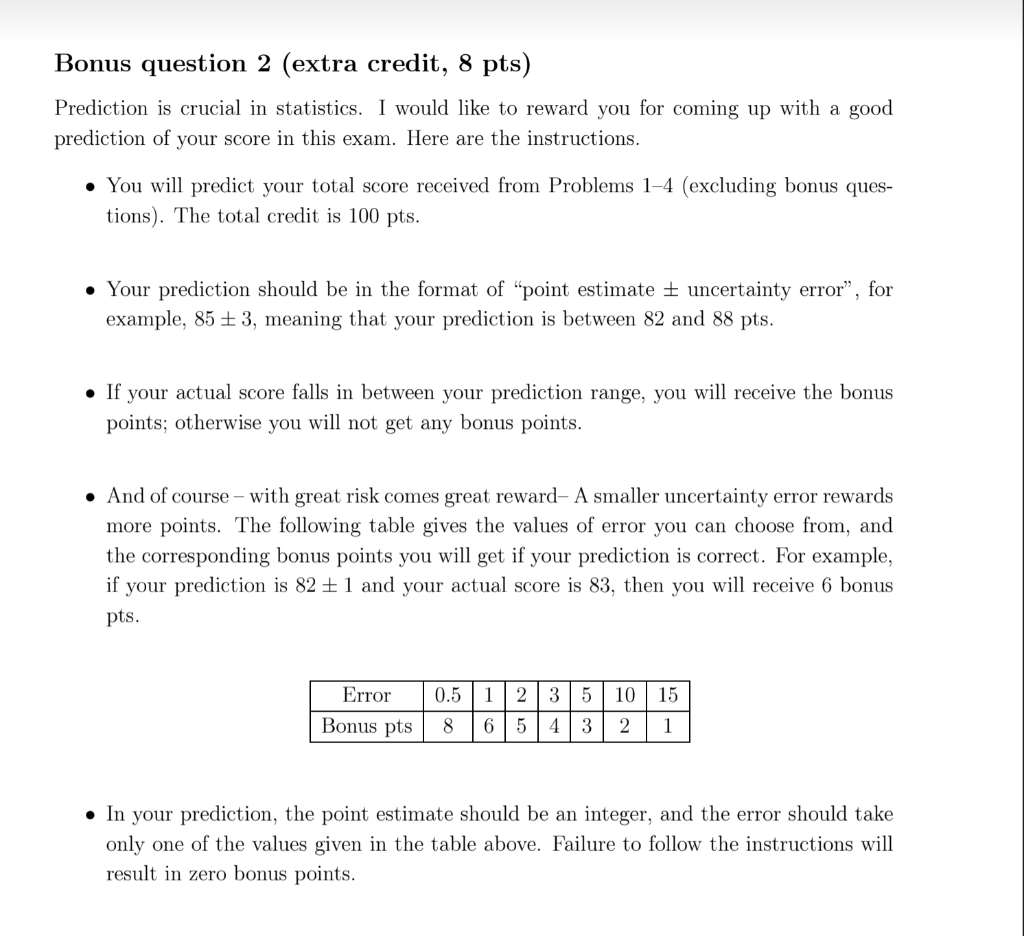 Solved Bonus question 2 (extra credit, 8 pts) Prediction is | Chegg.com
