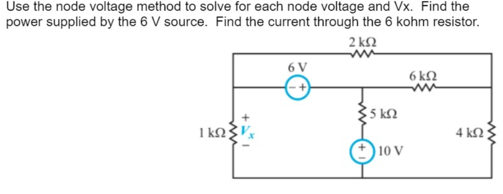 Solved Use the node voltage method to solve for each node | Chegg.com