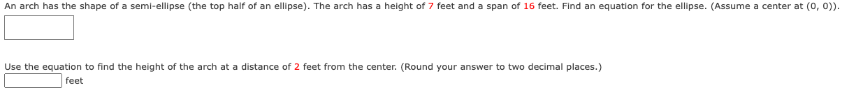 Solved An arch has the shape of a semi-ellipse (the top half | Chegg.com