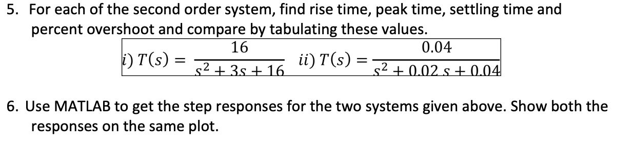 Solved 5. For each of the second order system, find rise | Chegg.com