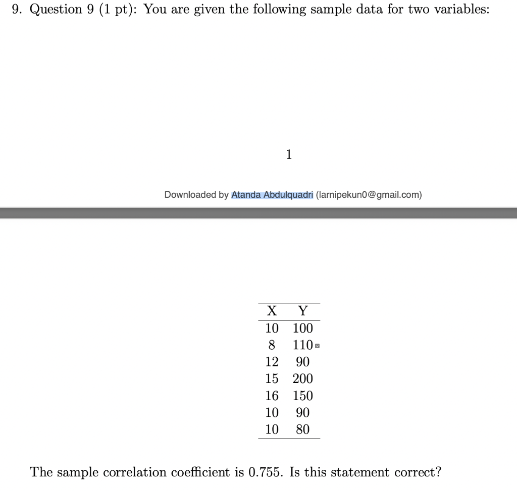 Solved 9. Question 9 (1 pt): You are given the following | Chegg.com