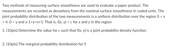 Solved Two methods of measuring surface smoothness are used | Chegg.com