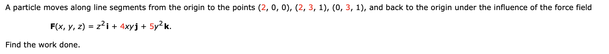 Solved A particle moves along line segments from the origin | Chegg.com