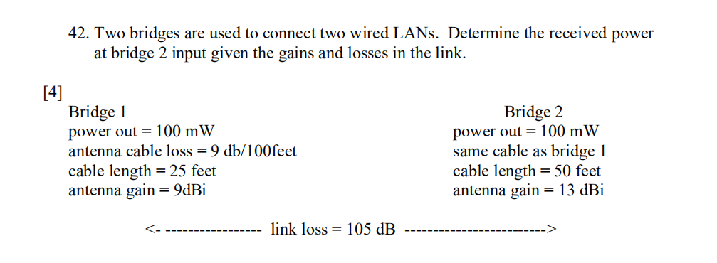 Solved 42. Two bridges are used to connect two wired LANs. | Chegg.com