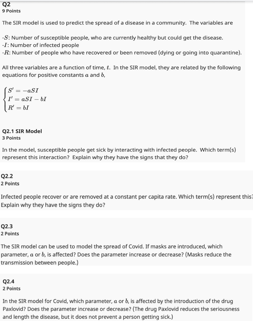 Solved 9 Points The SIR model is used to predict the spread | Chegg.com