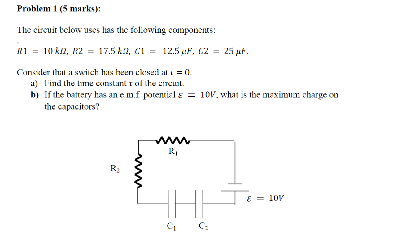 Solved The circuit below uses has the following components: | Chegg.com