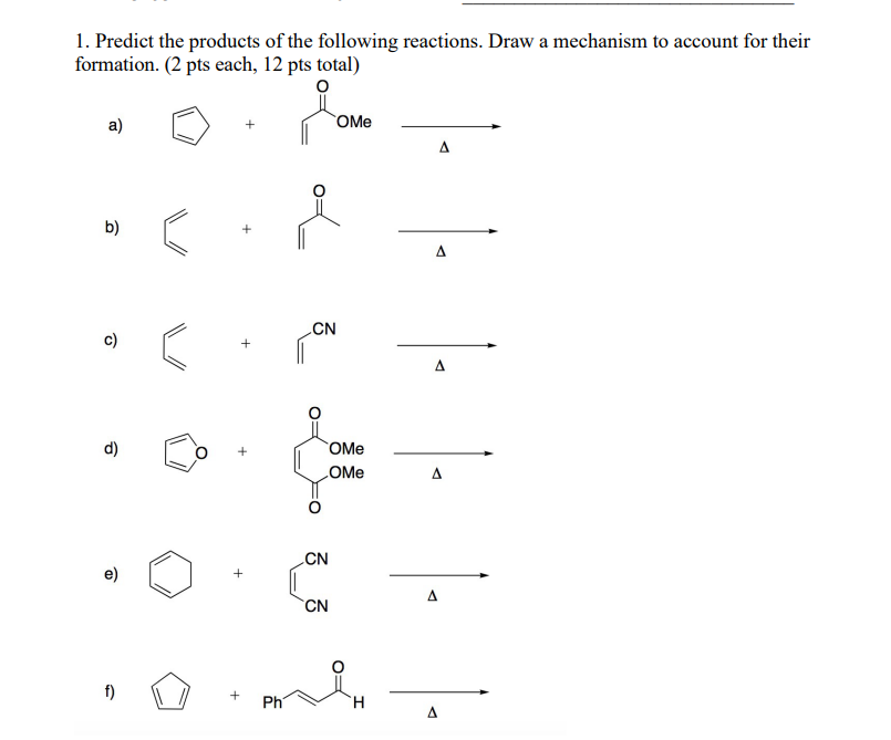 Solved 1. ﻿Predict the products of the following reactions. | Chegg.com