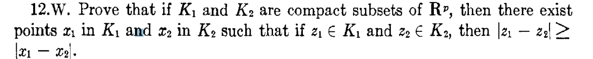 Solved 12.W. Prove that if K1 and K2 are compact subsets of | Chegg.com