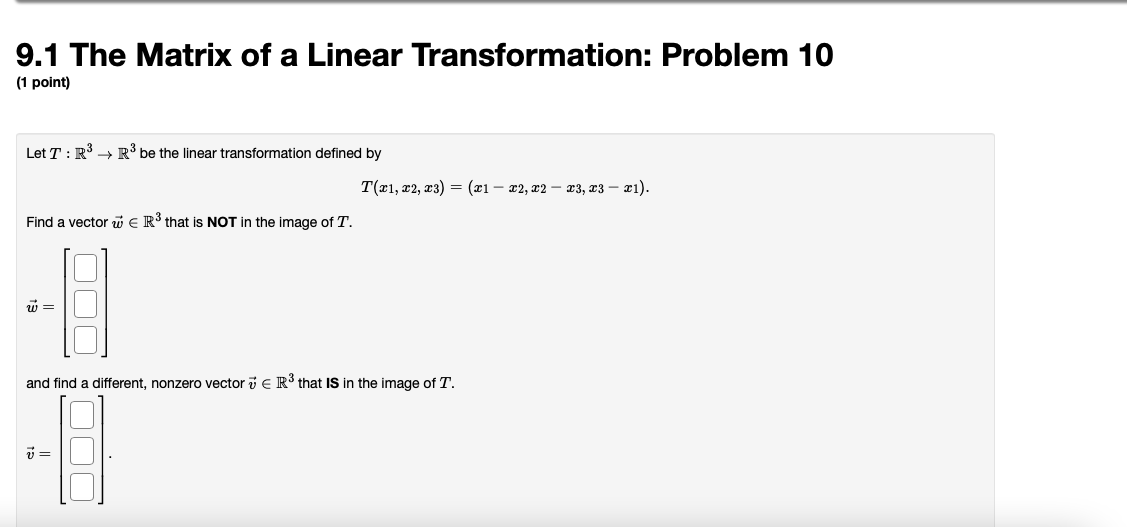 Solved 9.1 The Matrix of a Linear Transformation: Problem 10 | Chegg.com