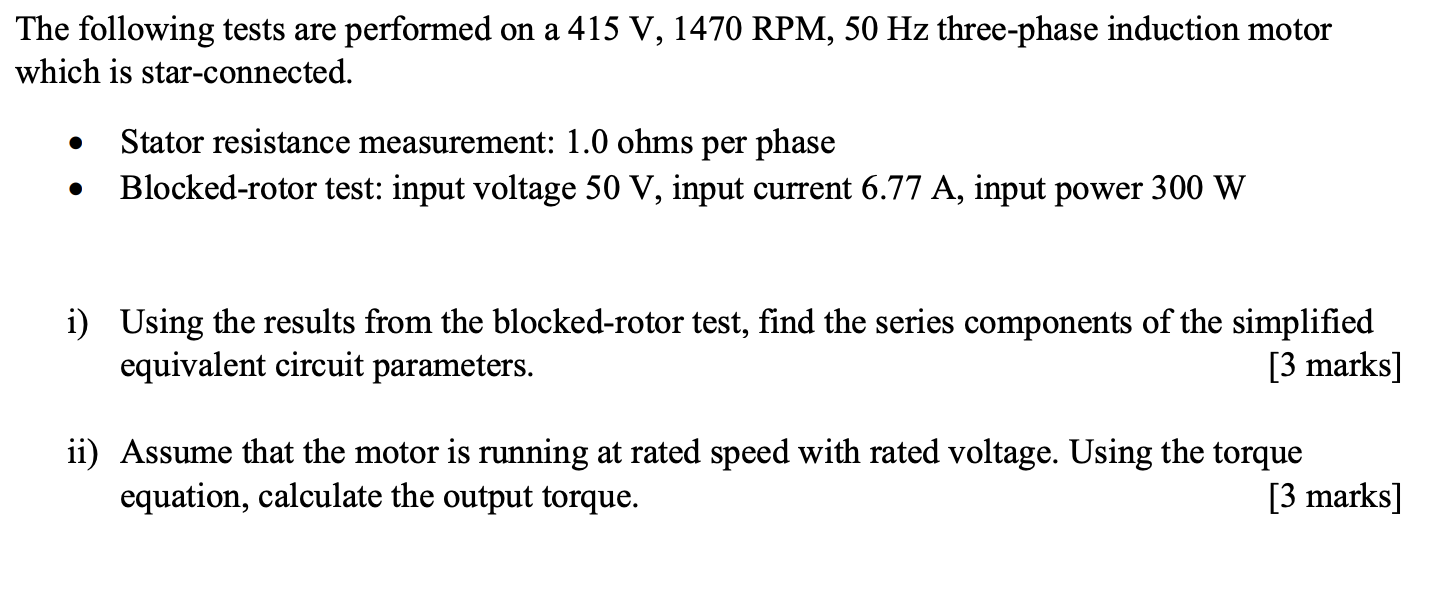 Solved The following tests are performed on a 415 V, 1470 | Chegg.com