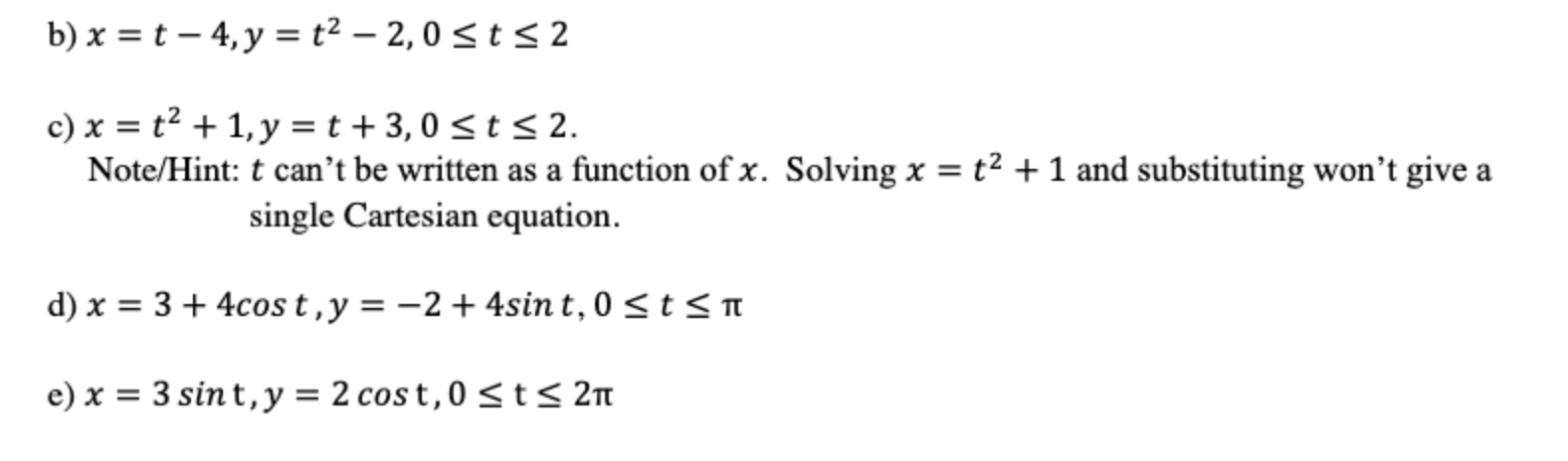 Solved 1) Eliminate the parameter to find the Cartesian | Chegg.com