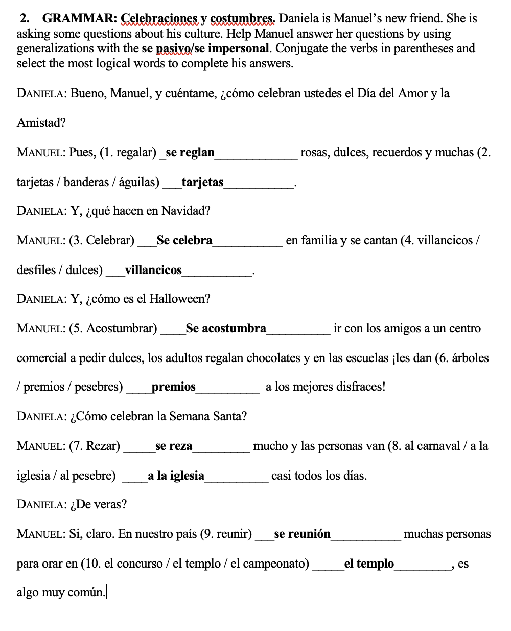 2. GRAMMAR: Celebraciones y costumbres. Daniela is | Chegg.com