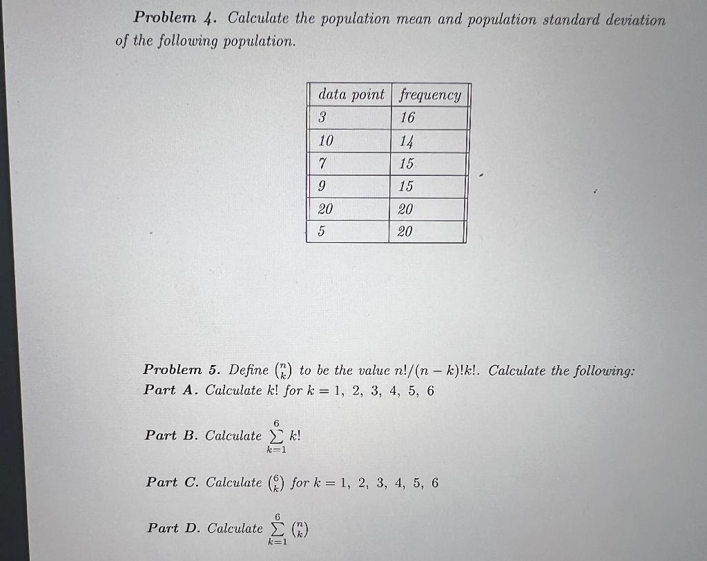 Solved Problem 4. Calculate the population mean and | Chegg.com