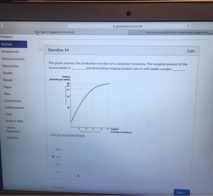 Solved gcccd.instructure.com The Show more QUESTION 1 Growth | Chegg.com