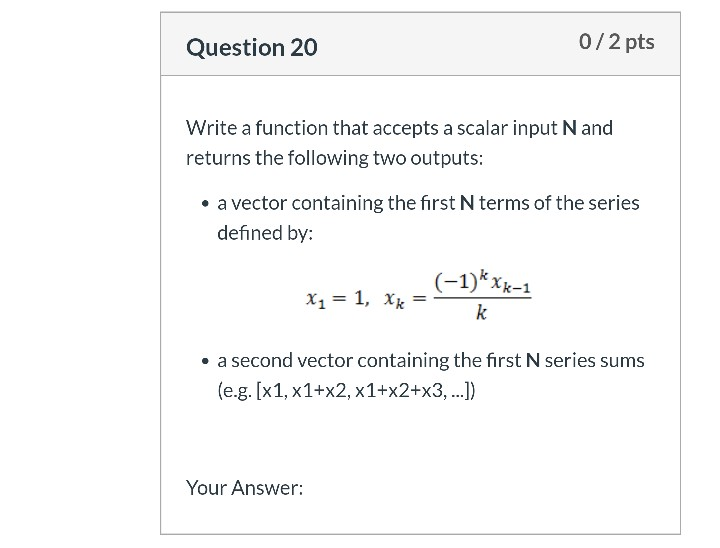 Solved 0/3 pts Question 19 Write a function that accepts any | Chegg.com