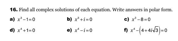 Solved 16. Find all complex solutions of each equation. | Chegg.com