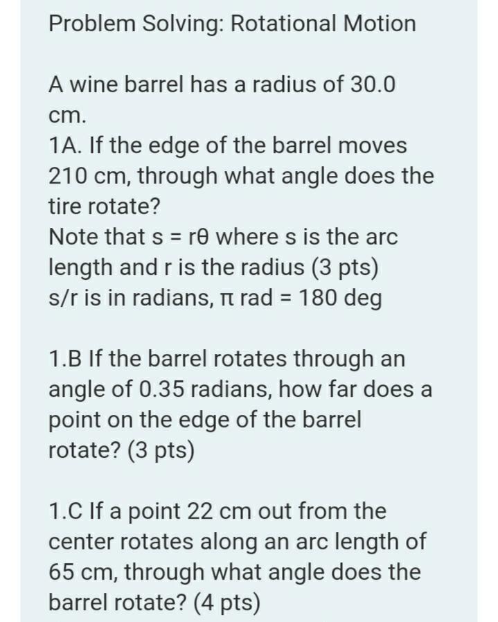 Solved Problem Solving: Rotational Motion A wine barrel has | Chegg.com