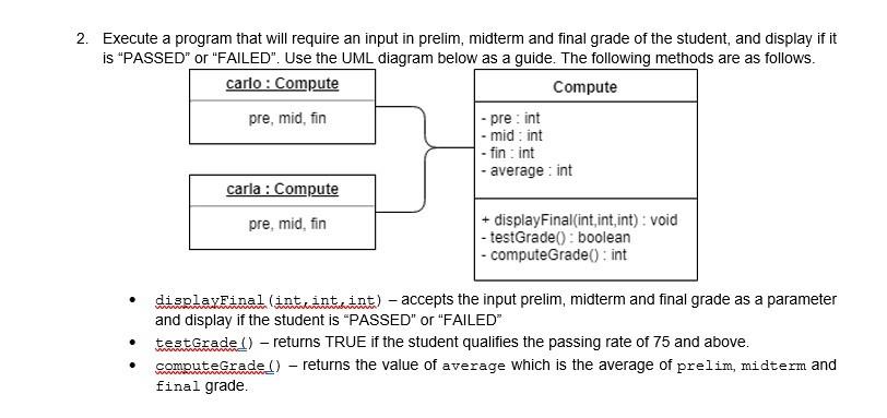 Solved JAVA: UML in Object Oriented Programming Note: Also | Chegg.com