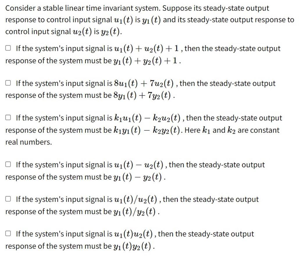 Solved Consider a stable linear time invariant system. | Chegg.com