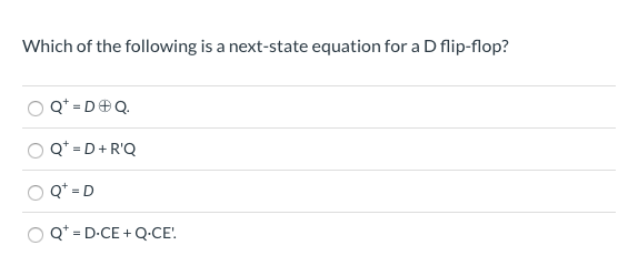 Solved Which of the following is a next-state equation for a | Chegg.com