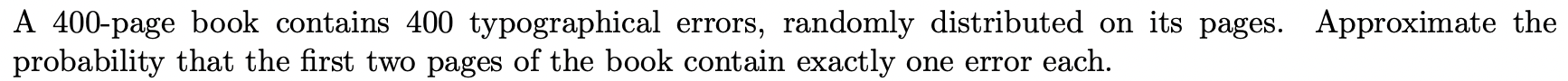 Solved A 400-page book contains 400 typographical errors, | Chegg.com
