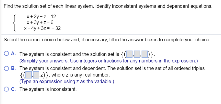 Solved Find the solution set of each linear system. Identify | Chegg.com