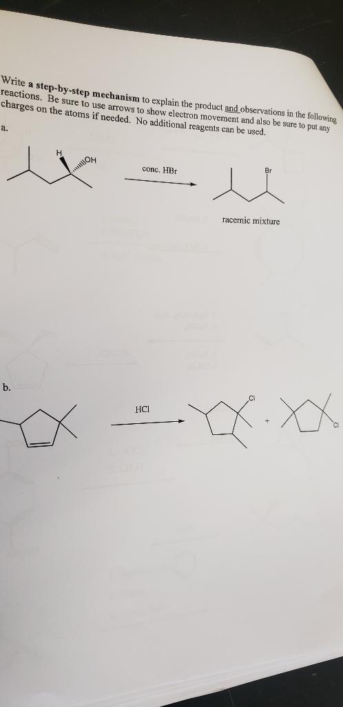 Solved Write a step-by-step mechanism to explain the product | Chegg.com