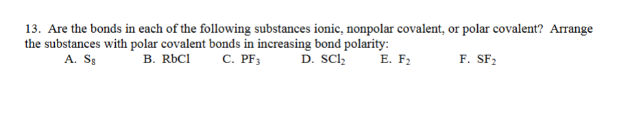 High Quality SOLUTION Are the bonds in ﻿each of ﻿the following substances | Chegg.com