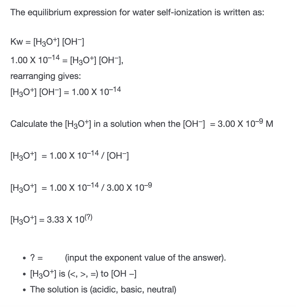 Solved The equilibrium expression for water self-ionization | Chegg.com