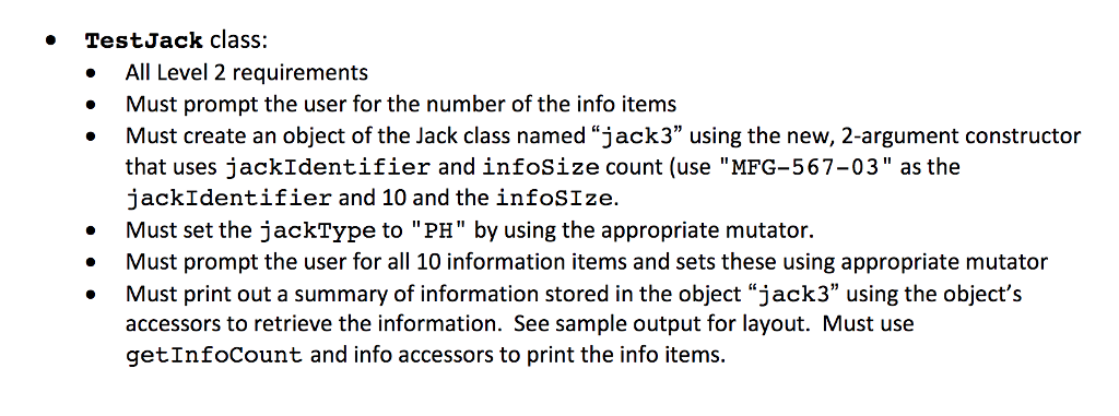 Level 2 Requirements (89 points): Jack class: • All | Chegg.com