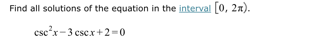 Solved Find all solutions of the equation in the interval | Chegg.com